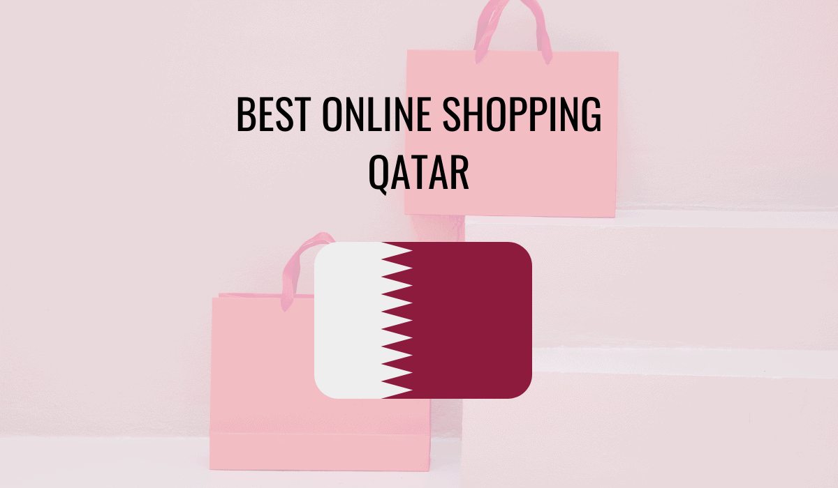 7 Best Online Shopping Sites in Qatar
