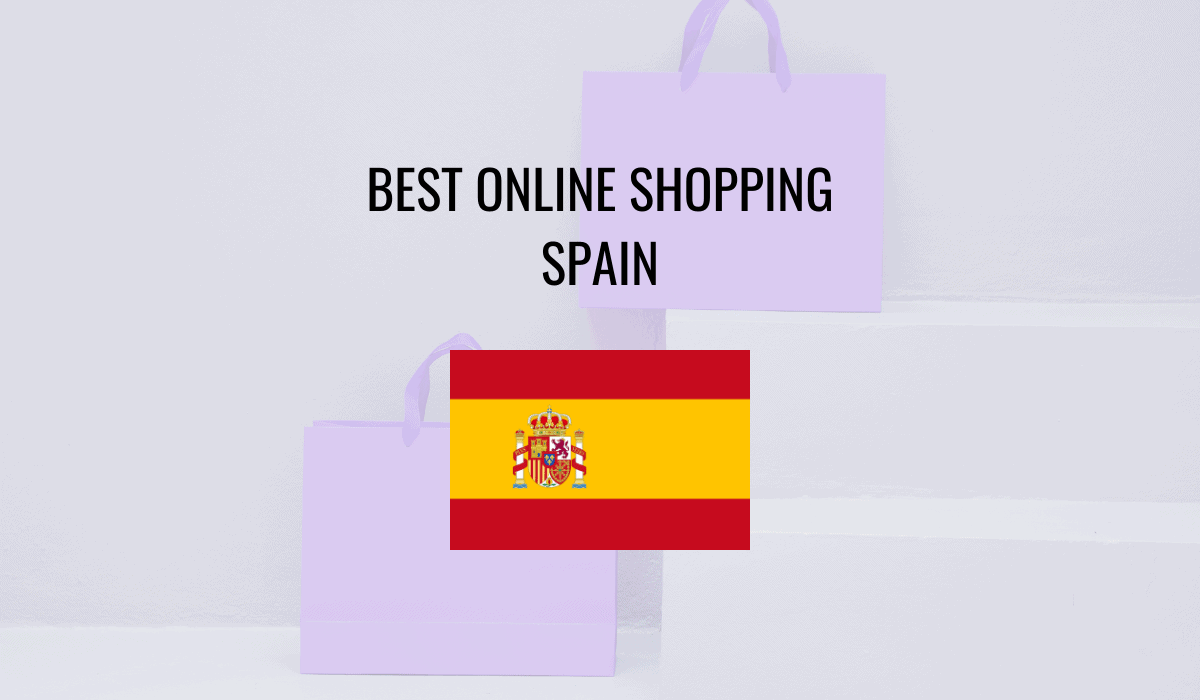 7 Best Online Shopping Sites in Spain (2024)